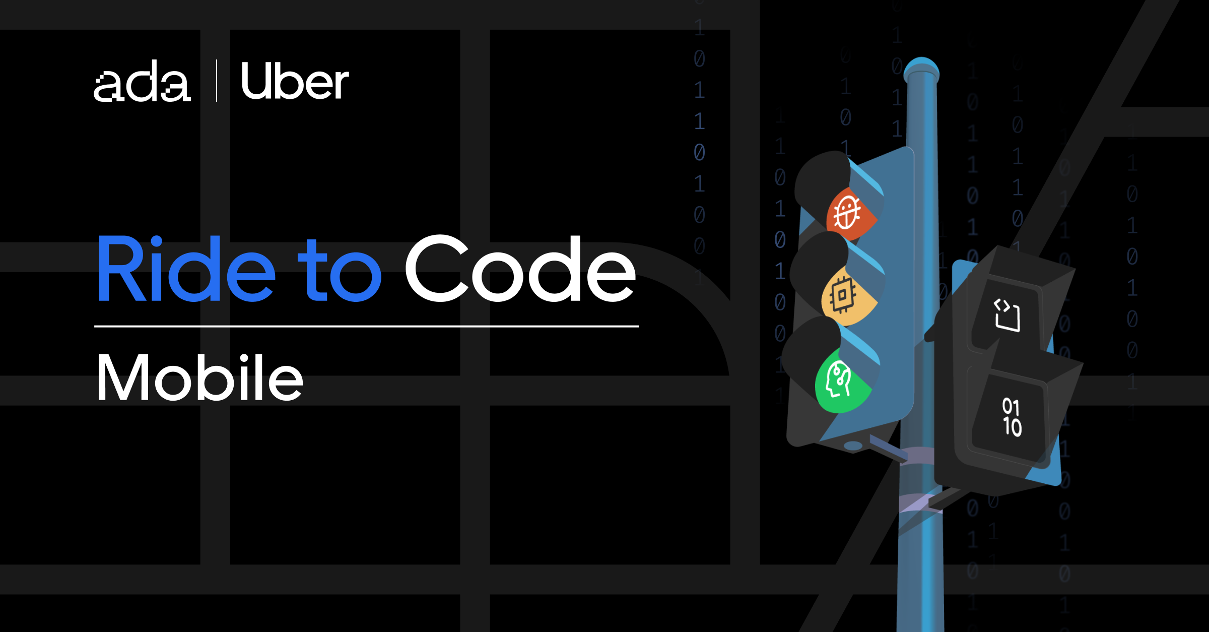 Ada & Uber | Ride to Code Mobile